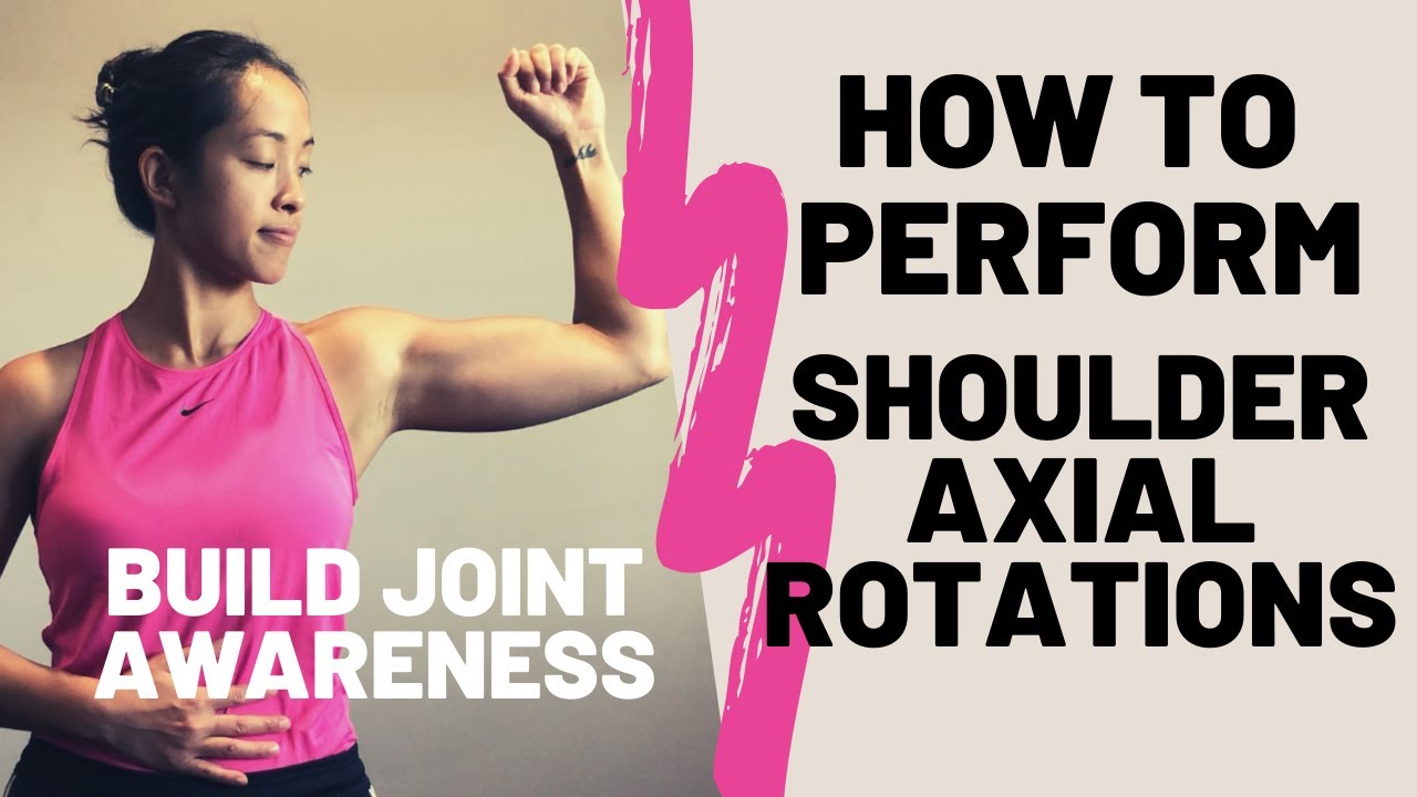 Shoulder Axial Rotations | Shoulder Mobility Exercise | - YouTube