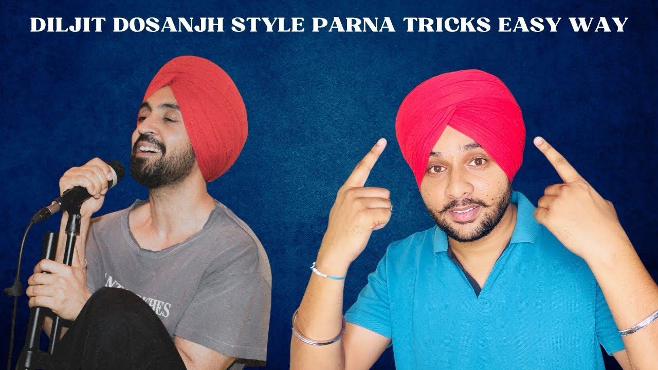 Diljit Dosanjh bhaji style Parna |easy way - YouTube