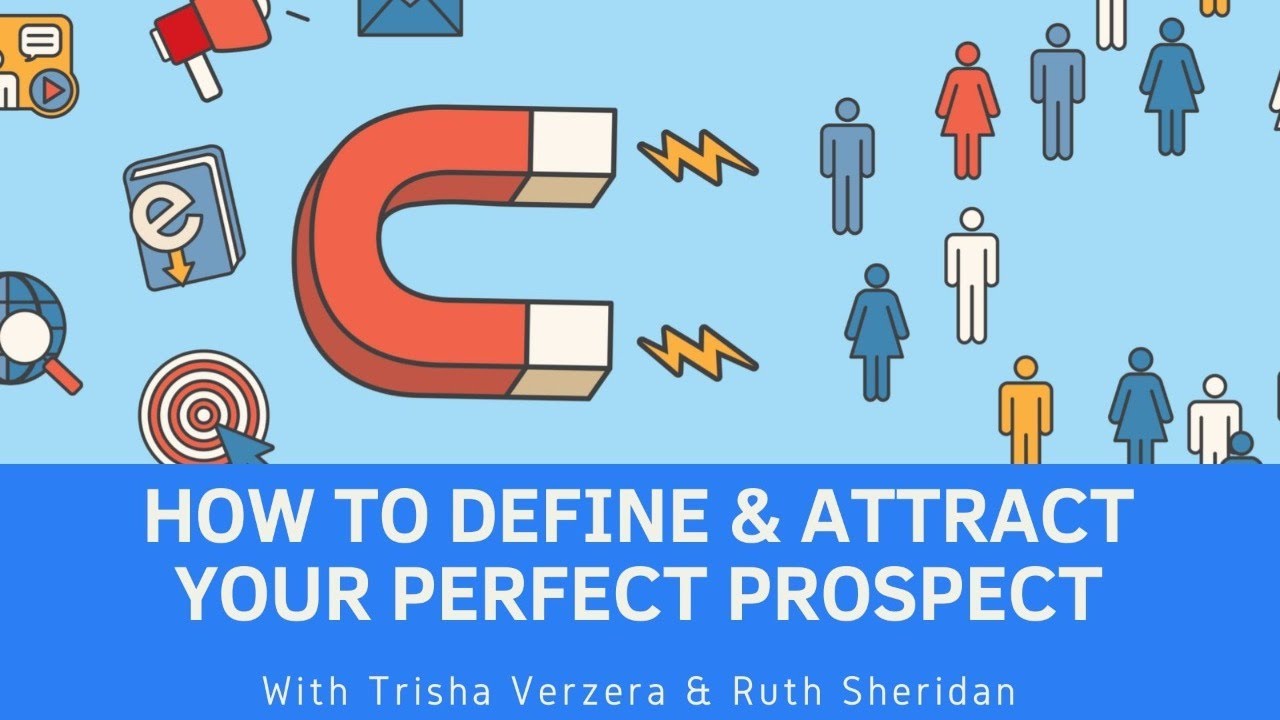How To Define & Attract Your Perfect Prospect - YouTube
