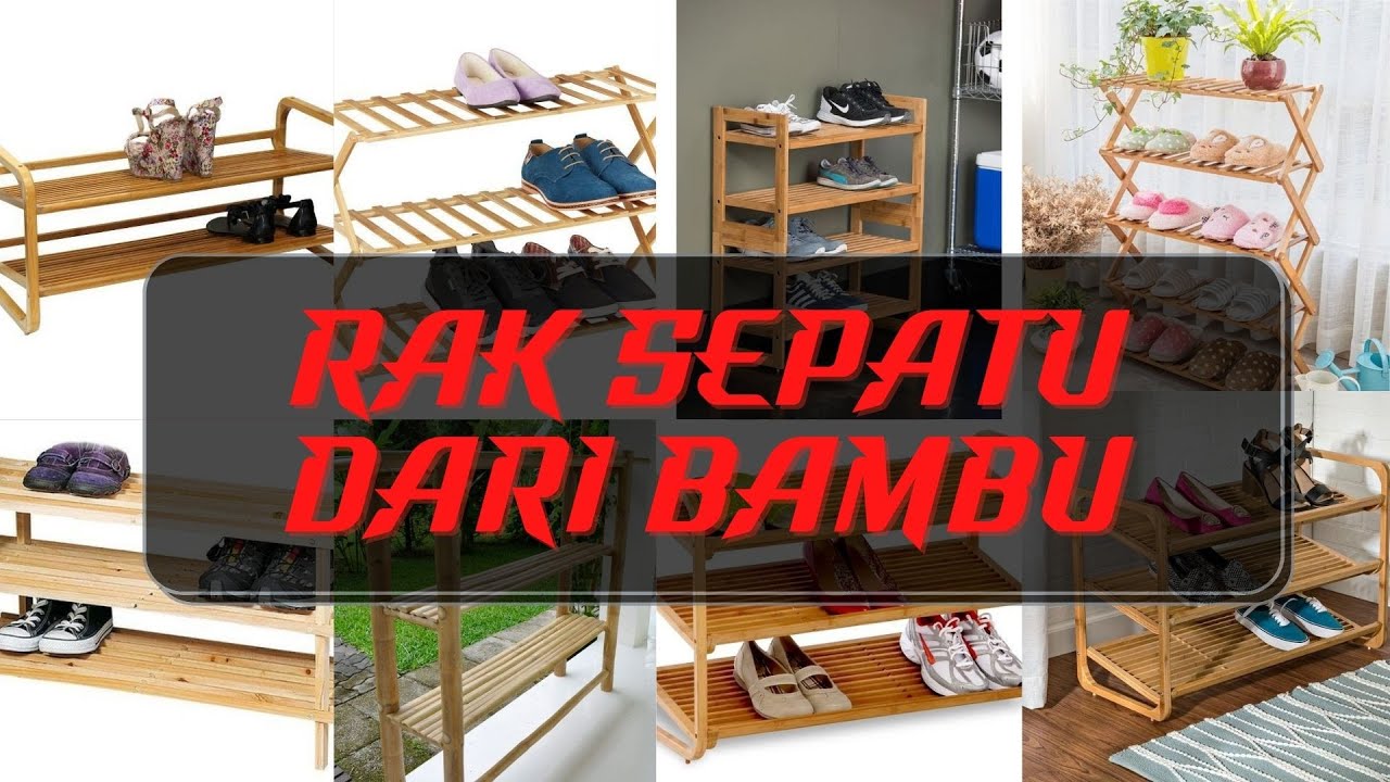 Rak Sepatu dari Bambu yang Minimalis dan Tepat untuk Rumah Anda | Shoe ...