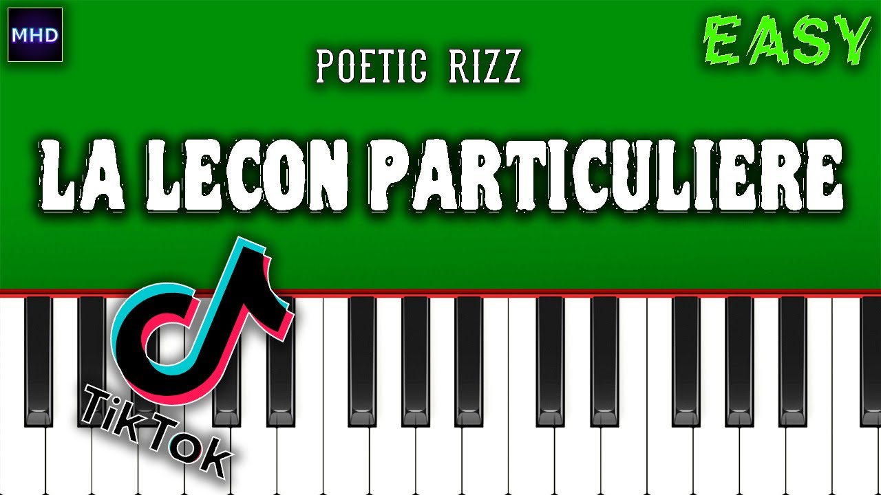 Poetic rizz - La lecon particuliere - Piano Tutorial [EASY] | TikTok ...