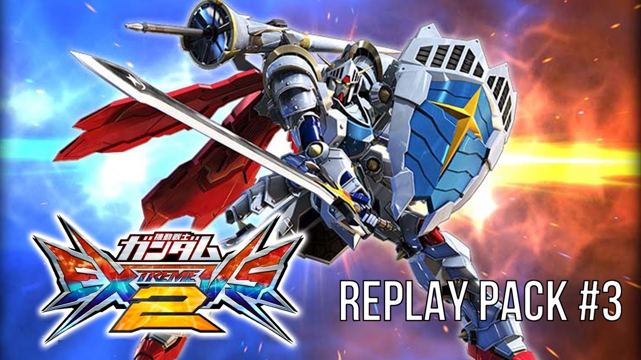 EXVS 2 Replay #3 - Knight Gundam is here!!! - YouTube