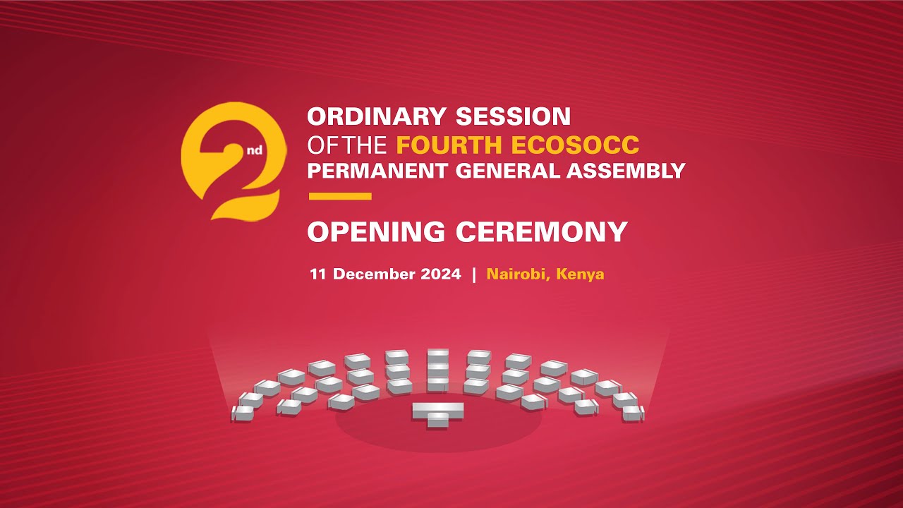 Opening Ceremony of The Second Ordinary of the 4th ECOSOCC Permanent ...