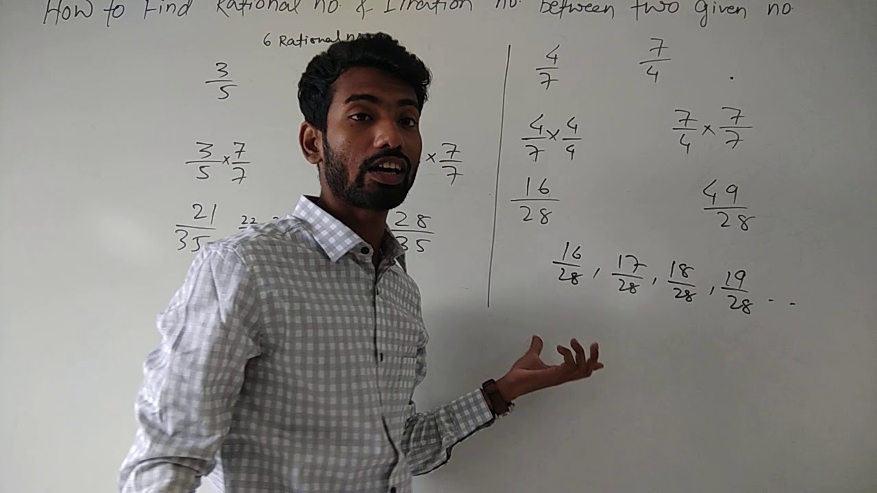 How to find Rational number and Irrational number between two given ...