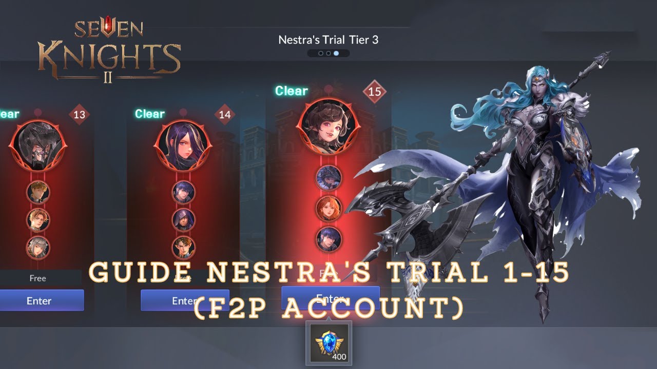 SEVEN KNIGHTS 2 | GUIDE Maze Nestra Trial (F2P Account). - YouTube