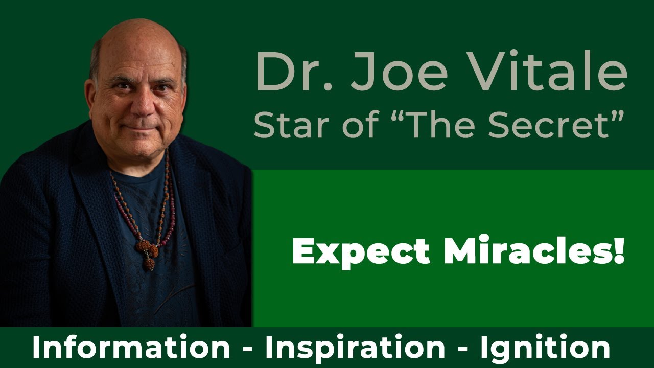 Dr. Joe Vitale - Attracting Money with Law of Attraction and The Secret ...