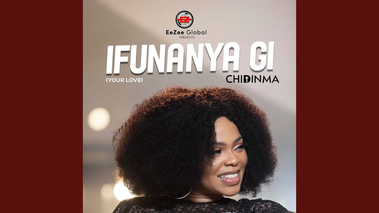 Ifunanya Gi - YouTube