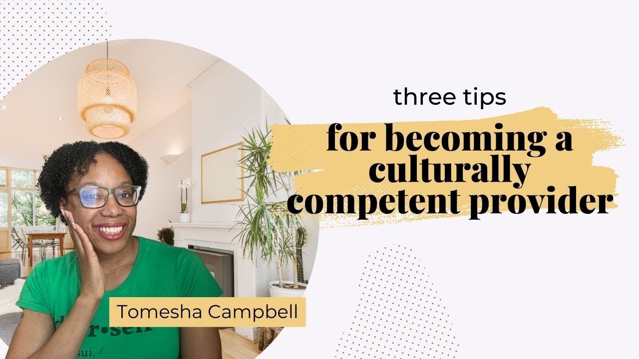 3 Tips for Becoming a Culturally Competent Healthcare Provider - YouTube