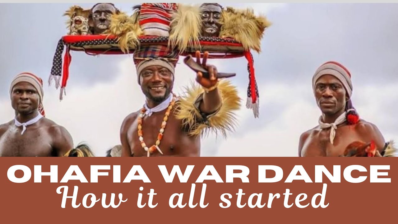 OHAFIA WAR DANCE, HOW IT ALL STARTED, #africanculture #WarriorWeapons # ...
