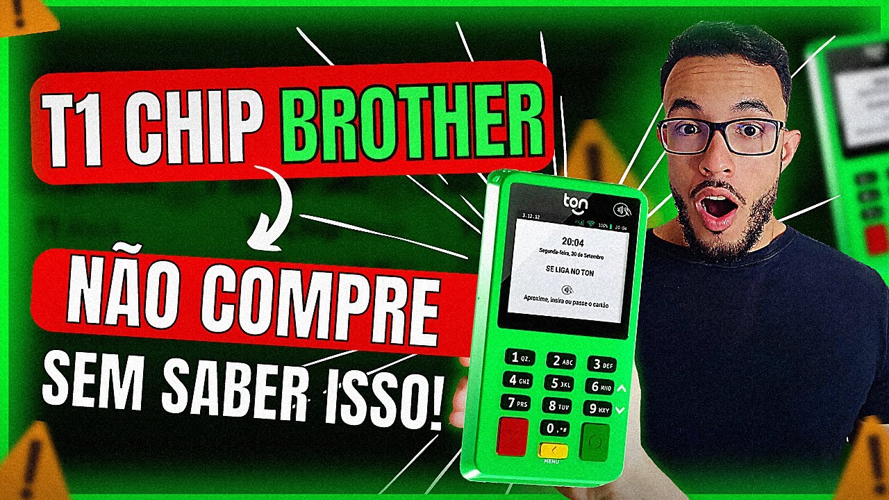 Análise T1 CHIP BROTHER Vale a pena? [é BOA Maquininha t1 Chip?] MENOR ...