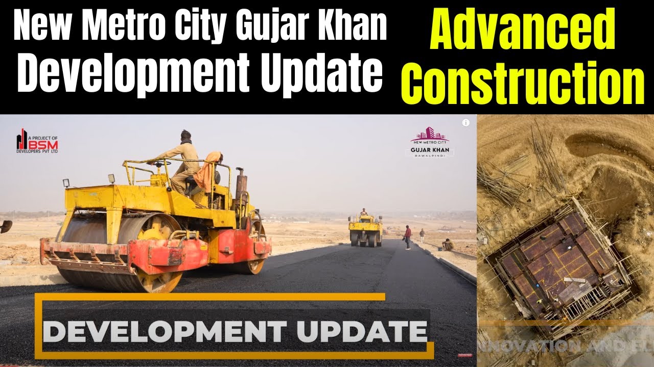 Development Update | New Metro City Gujar Khan: Advanced Construction ...