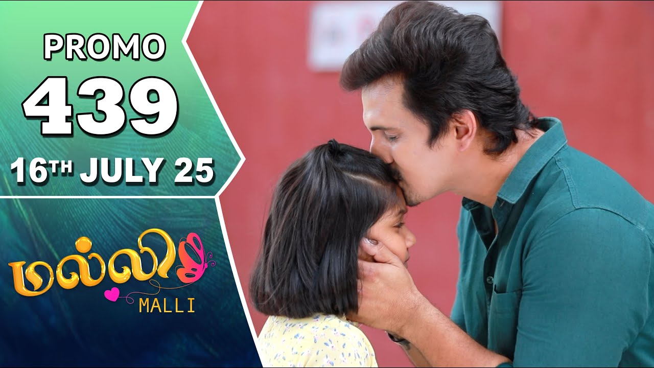 Malli Serial | Episode 439 Promo | 16th July 25 | Nikitha | Vijay ...