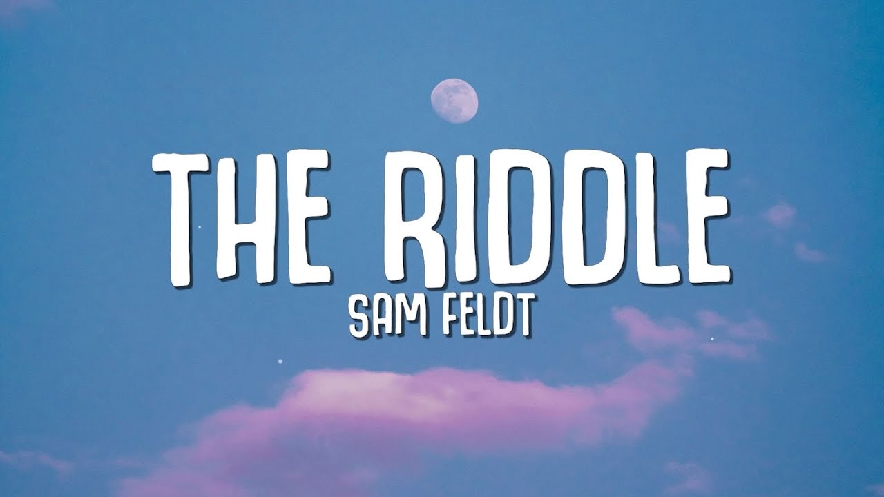 Sam Feldt - The Riddle (Lyrics) ft. Lateshift - YouTube