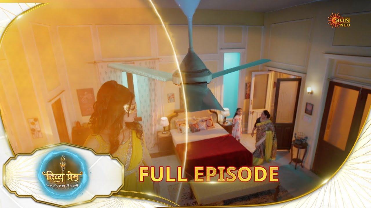 Divya Prem: Pyaar aur Rahasya ki Kahaani - Full Episode | Epi - 127 ...