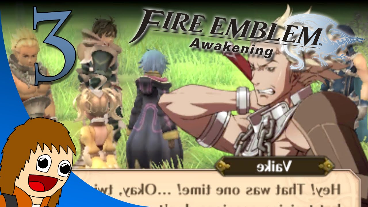 Fire Emblem: Awakening: THE VAIKE - Part 3 - YouTube