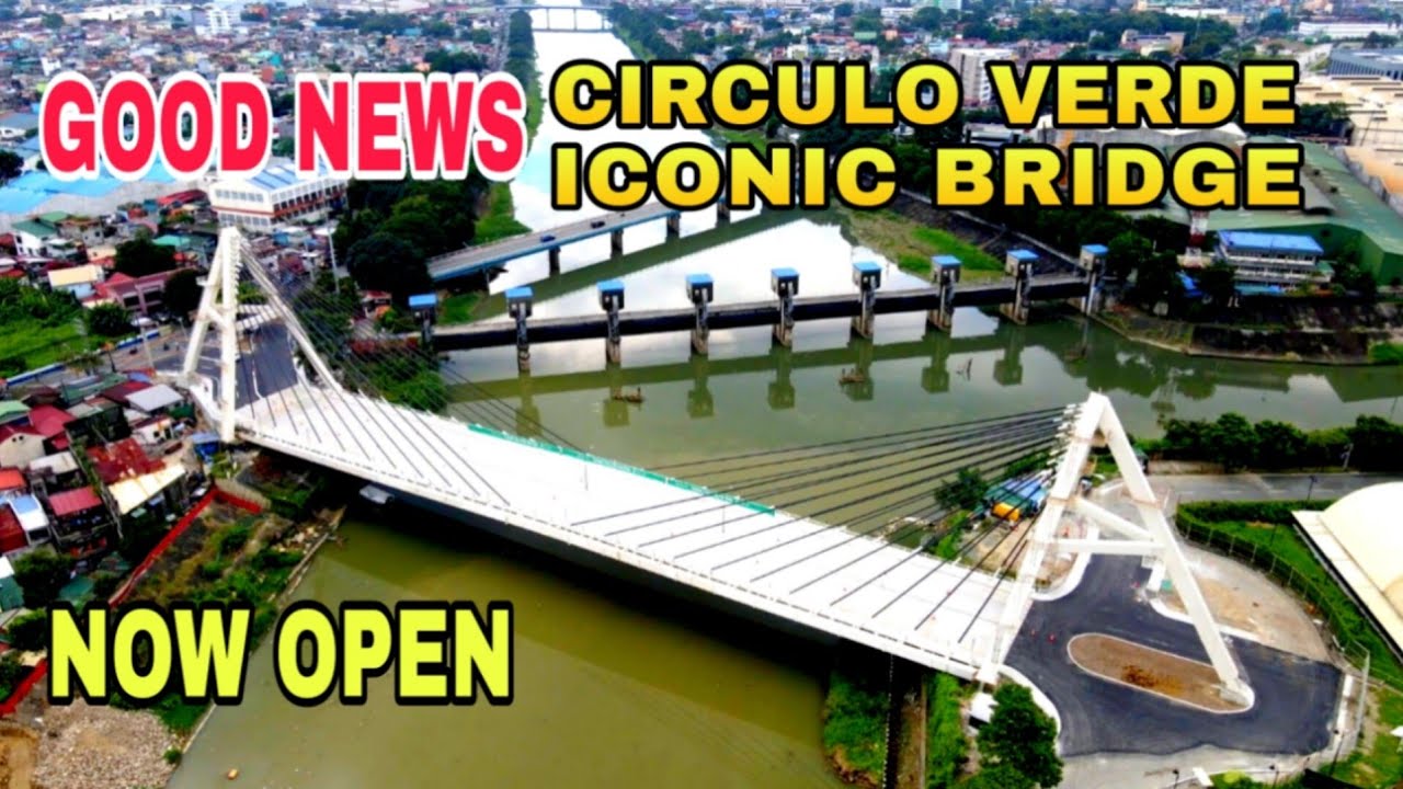 Now Open for Public! The New Iconic Bridge of Circulo Verde. - YouTube