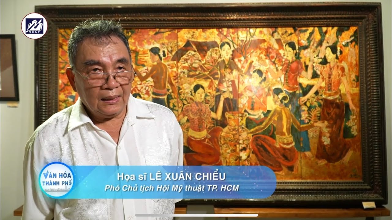 TRIỂN LÃM TRANH HỌA SĨ LÊ XUÂN CHIỂU - YouTube