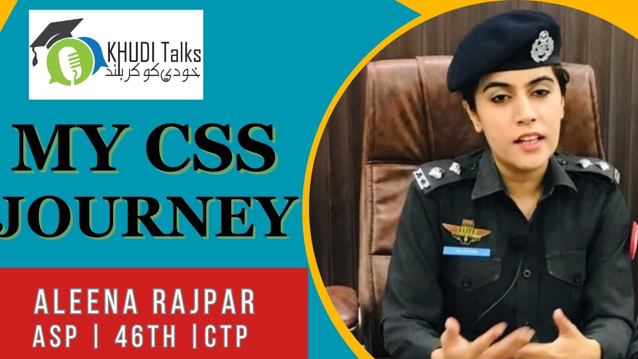 CSS Success Story of Aleena Rajpar | ASP | CSS | Khudi Talks - YouTube