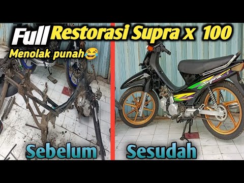 Restorasi Supra x 100 || Supra x lama - YouTube
