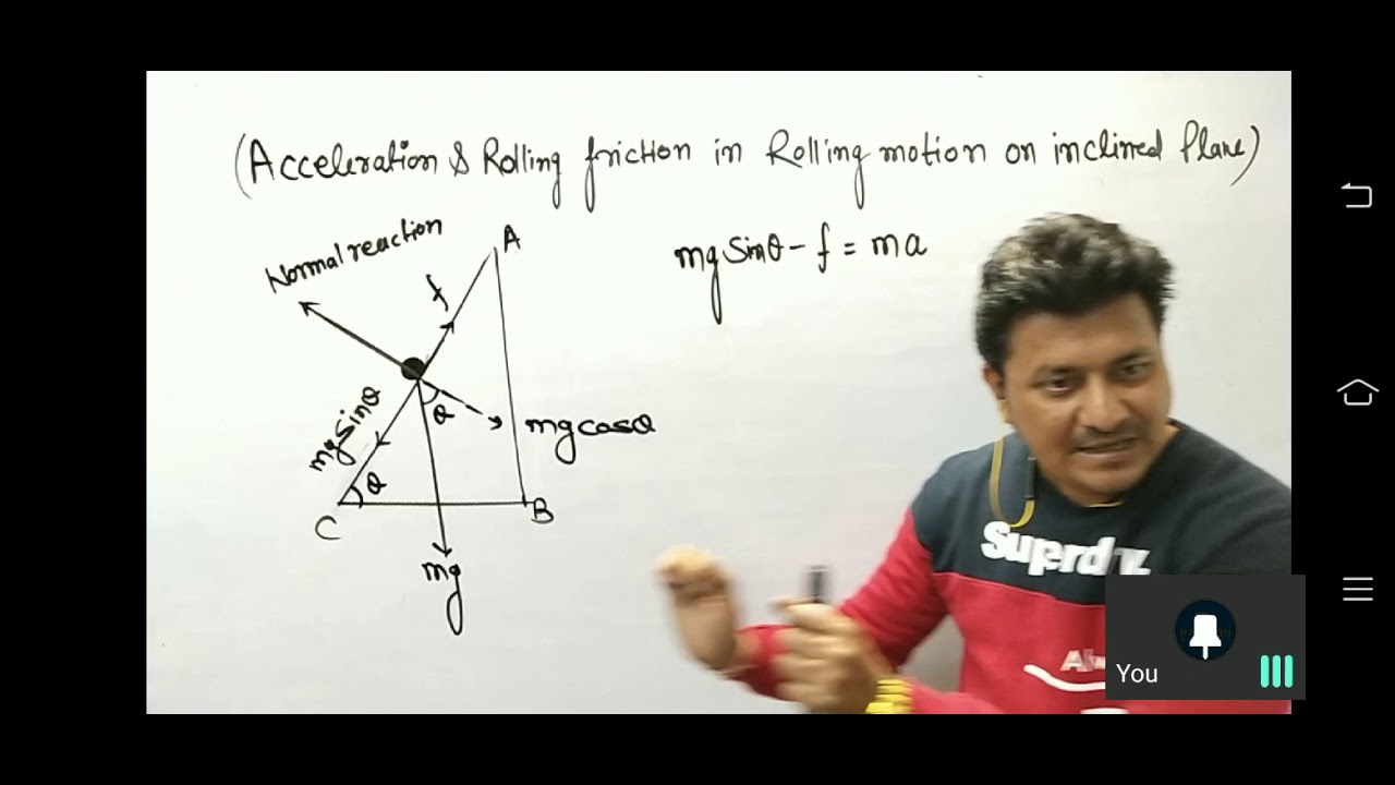 acceleration & rolling friction on an inclined plane in rolling motion ...