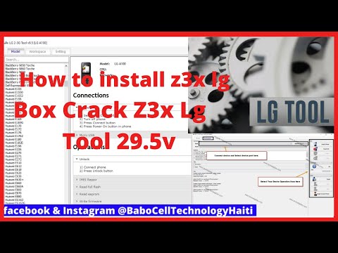 Z3x LG Crack |  Kijan Installer Box Z3x Lg | Install Z3x Lg Tools 29.5v | How to install z3x lg