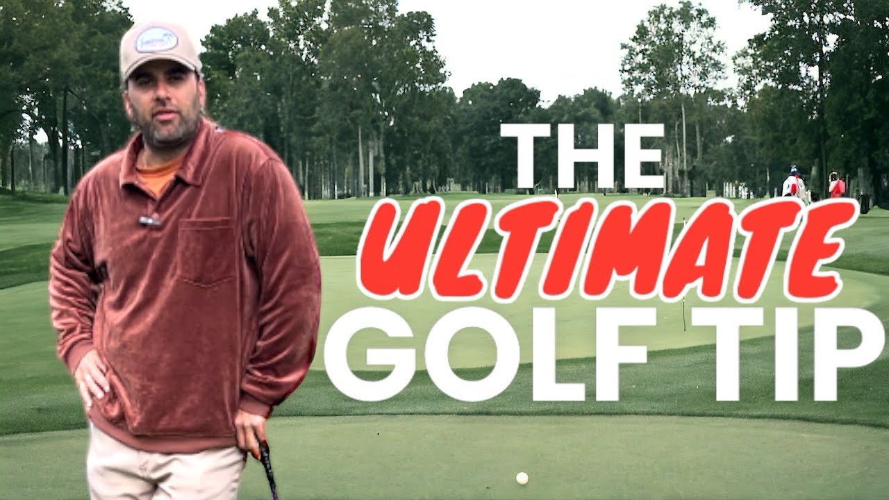 The ultimate golf tip. - YouTube
