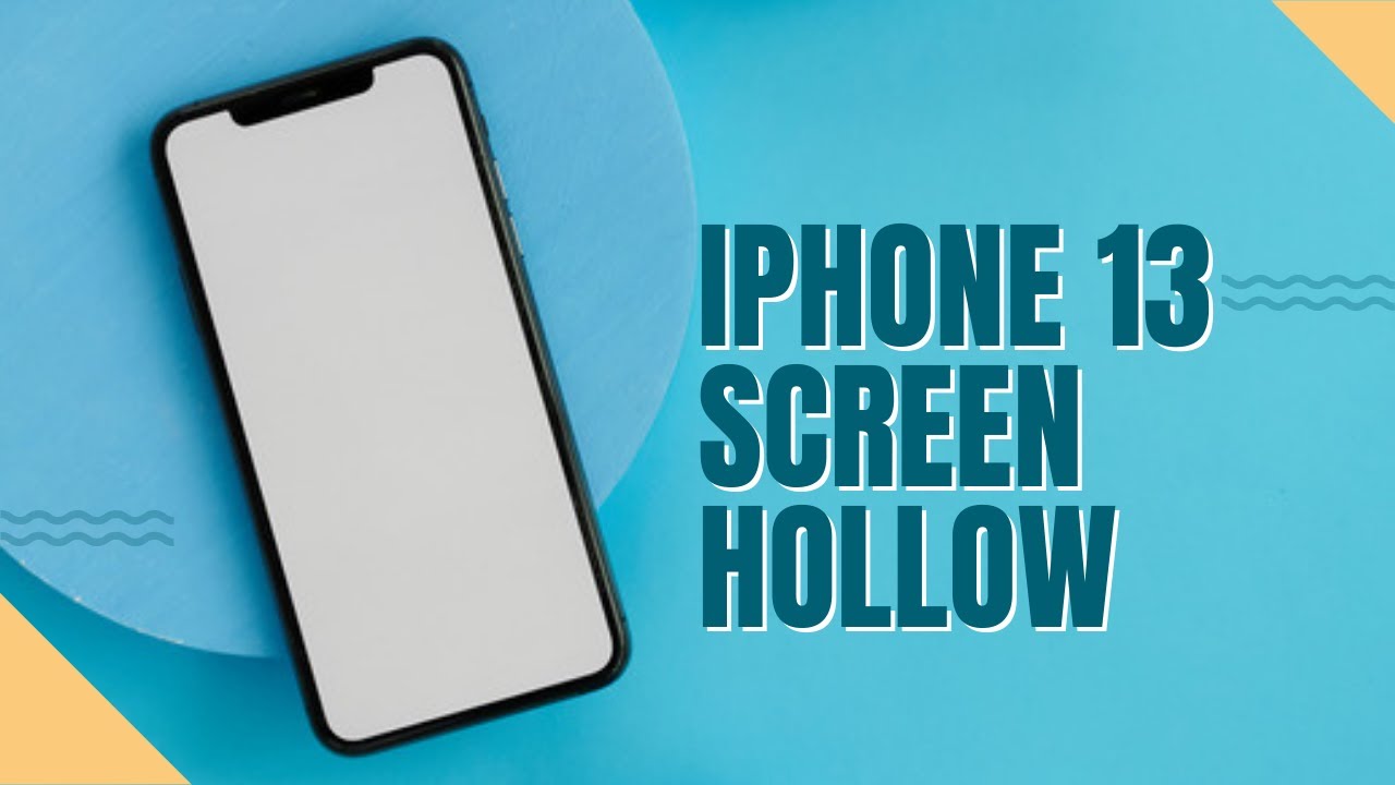 Apple iPhone 13 (and not only) screen hollow effect - YouTube