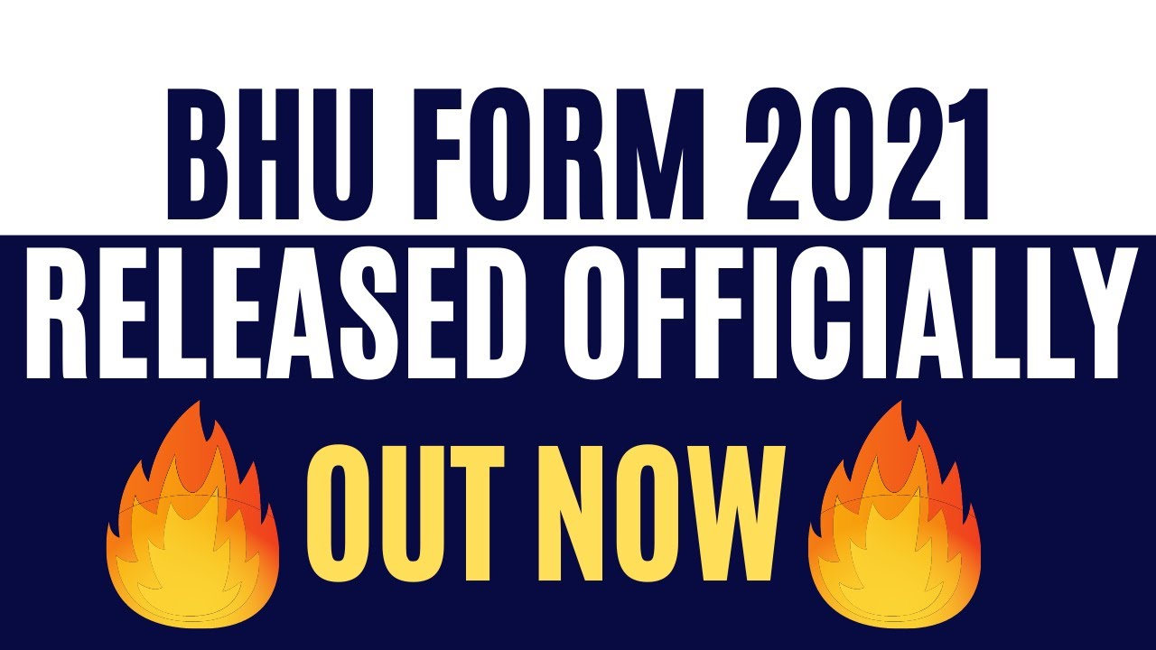 BHU FORM 2021 RELEASED - BHU Bcom Entrance form 2021 - BHU BCom ...