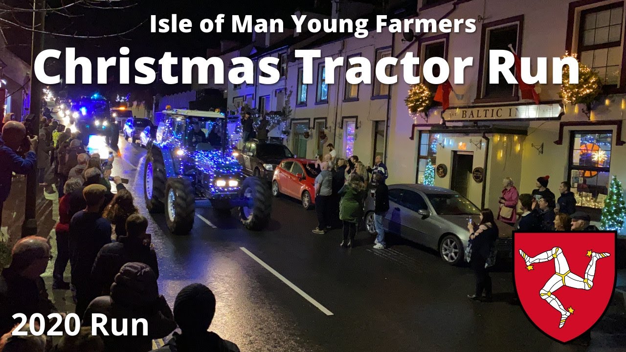 Isle of Man Christmas Tractor Run 2020 - YouTube