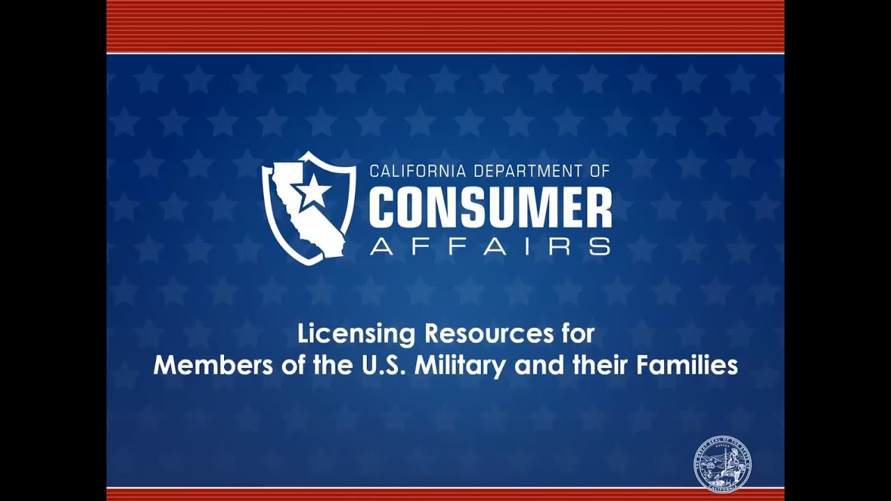 DCA Webinar: Licensing Resources for Members of the U.S. Military and ...
