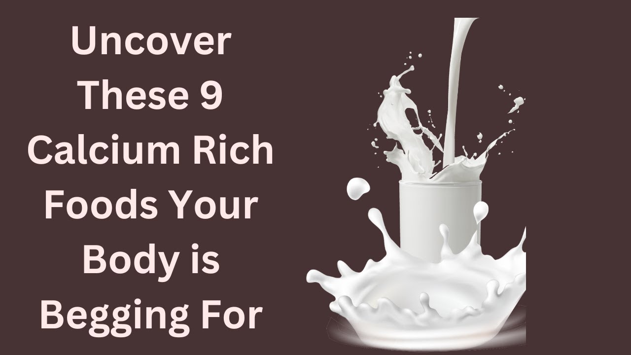 Get Your Bones Pumped Up! 9 Calcium Rich Foods Your Body is Craving For ...