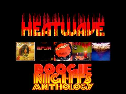 HEATWAVE   Boogie Nights    1977  HQ