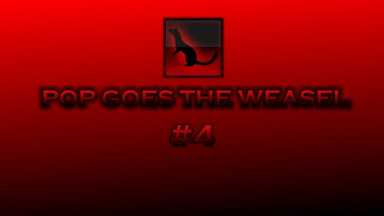 Mob of the Dead - Pop Goes the Weasel #4 - YouTube