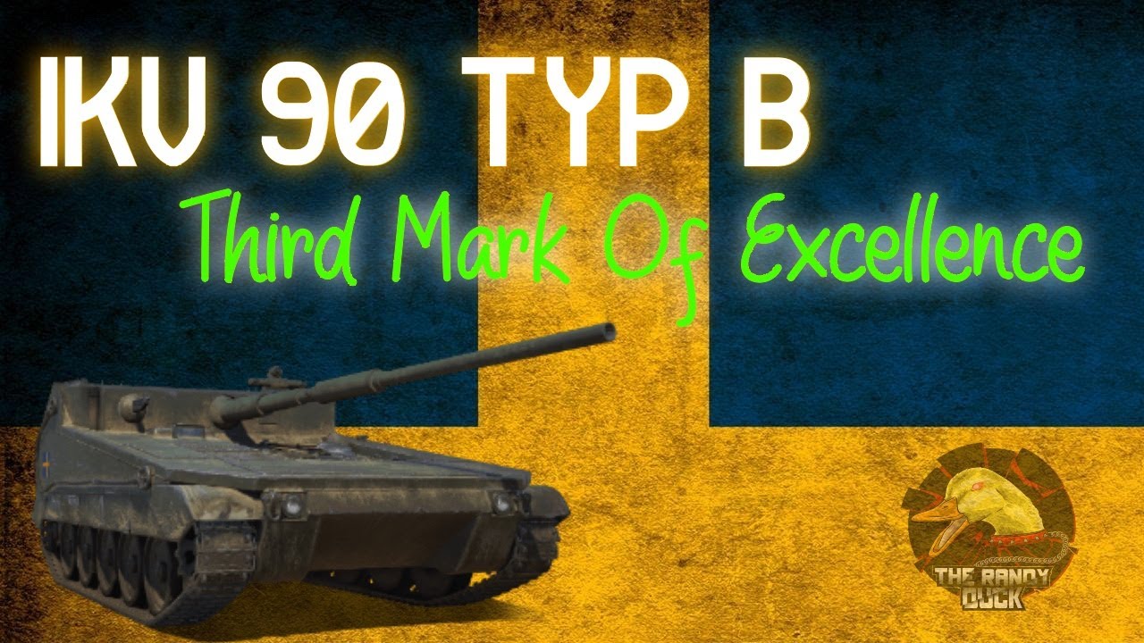 IKV 90 TYP B: Third Mark Of Excellence II Wot Console - World of Tanks ...