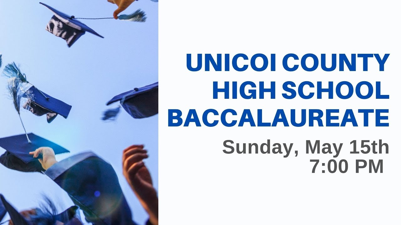 Unicoi County High School Baccalaureate - YouTube