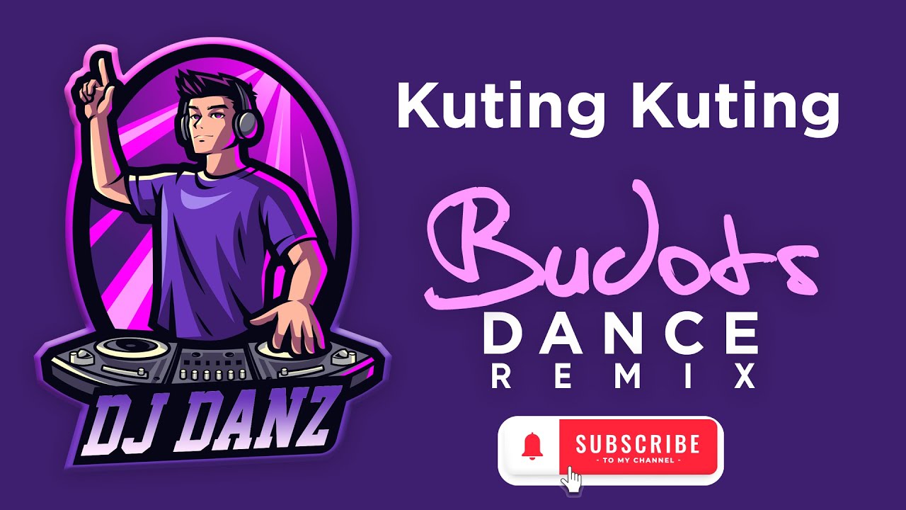 Dj Danz - Kuting Kuting ( Budots Dance ) - Tiktok Viral Remix - YouTube