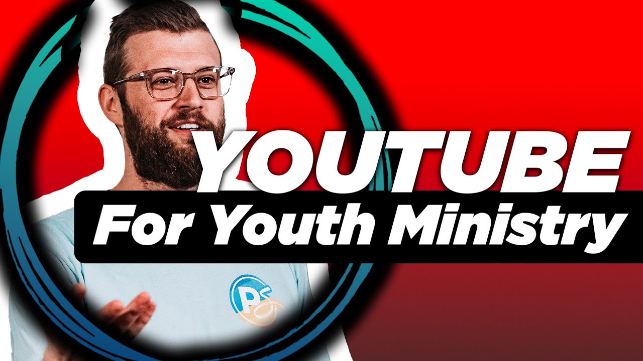 📹 YouTube for Youth Ministry - YouTube