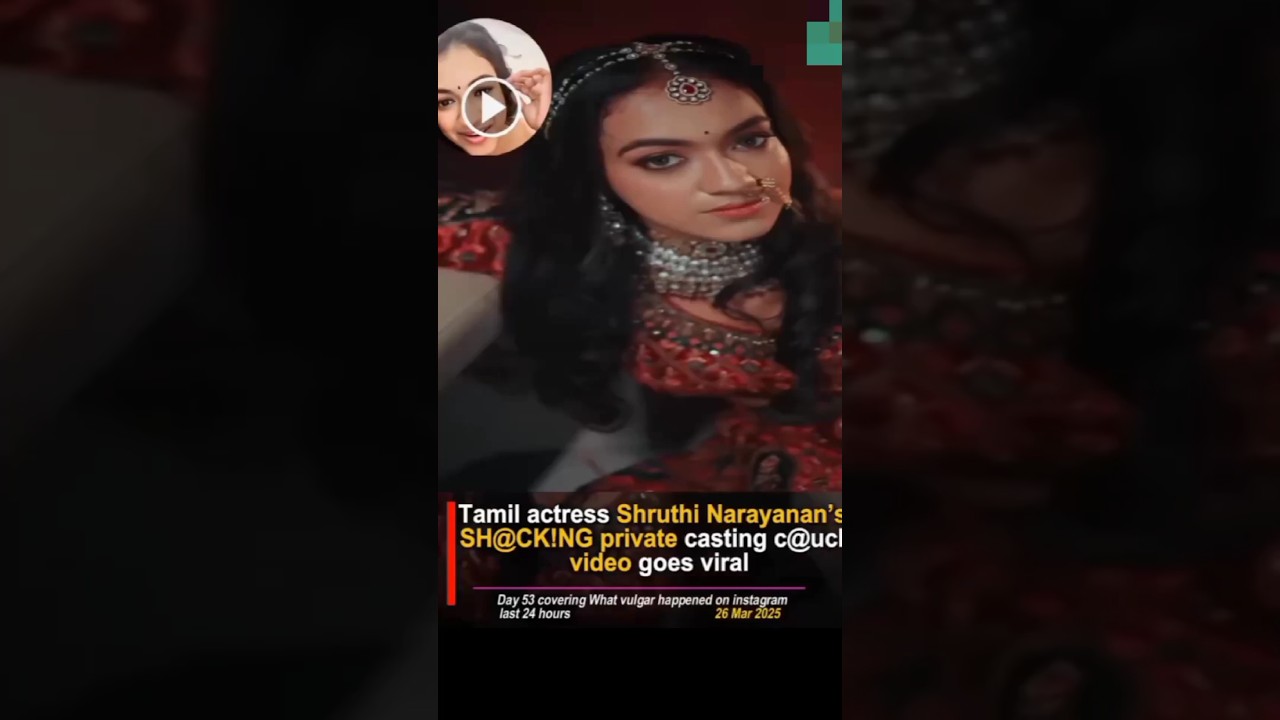 Shruthi narayana's viral mms| tamil actress shocked 😱#shortsviral #live ...