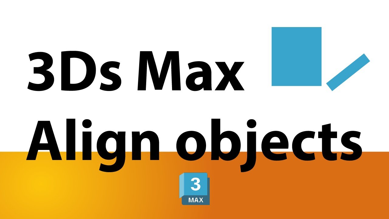 Align object using help tape - 3ds max | محاذاة العناصر باستخدام اداة مساعدة - YouTube