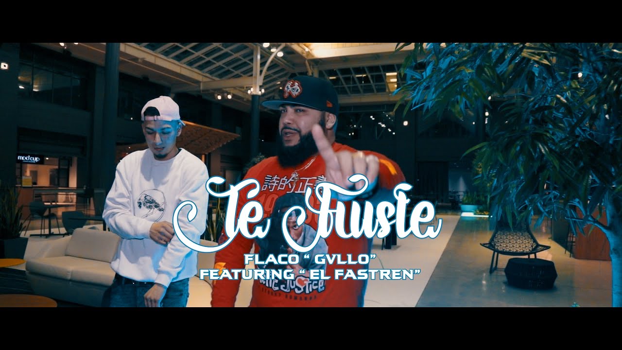 Flaco ¨Gallo¨ - Te fuiste ft El Fastren (Official video) - YouTube