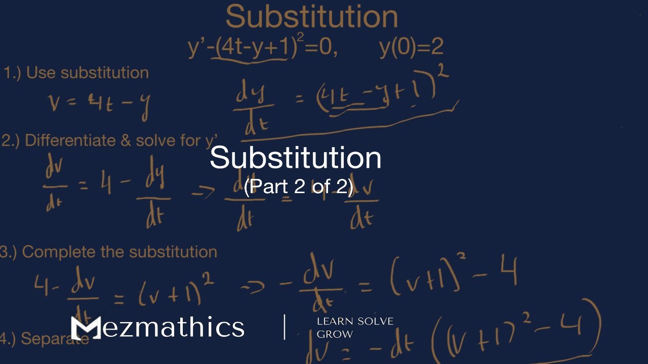 More Substitution - Inseparable Differential Equations | Mezmathics ...
