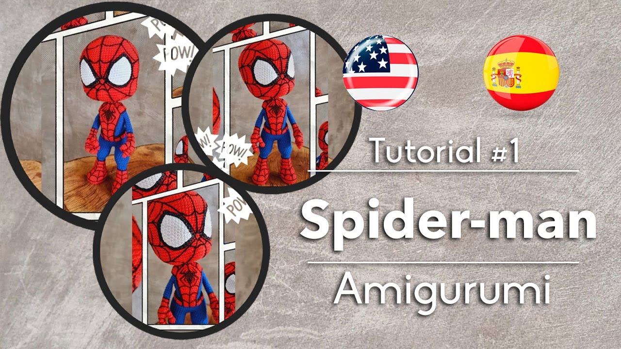 Spider-Man Tutorial Amigurumi Part1 - YouTube