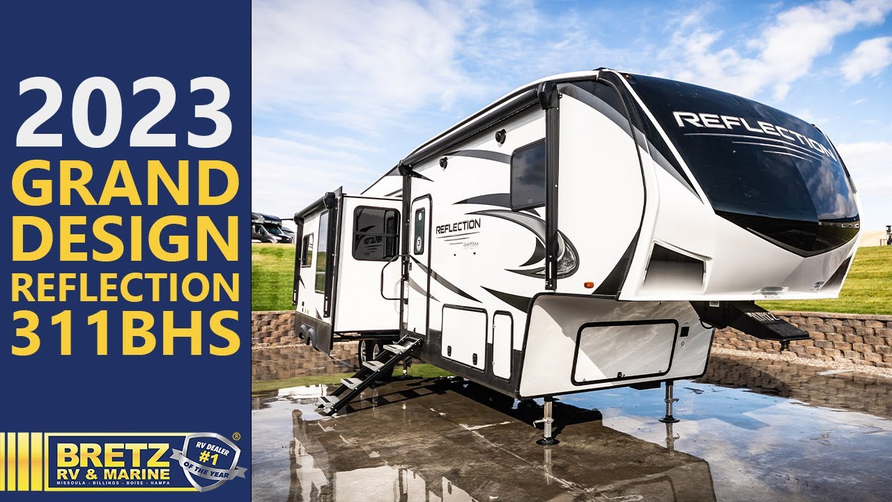2023 Grand Design Reflection 311BHS Walkthrough | Bretz RV & Marine ...