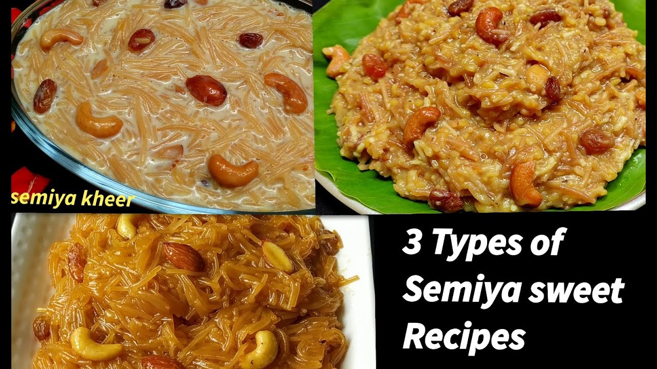 ಶಾವಿಗೆಯಲ್ಲಿ ಮಾಡಬಹುದಾದ 3 ತರಹದ ಸ್ವಾದಿಷ್ಟವಾದ ಸಿಹಿ ಖಾದ್ಯಗಳನ್ನ ಮಾಡಿ ನೋಡಿ| 3 ...