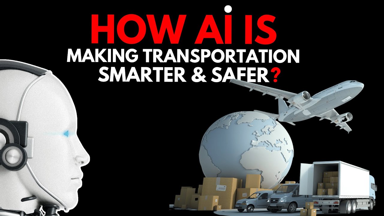 How AI is Making Transportation Smarter and Safer - The Impact of AI on ...