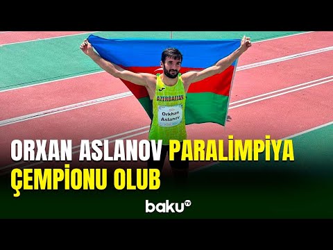 Orxan Aslanov Paralimpiadanın qızıl medalını qazanıb
