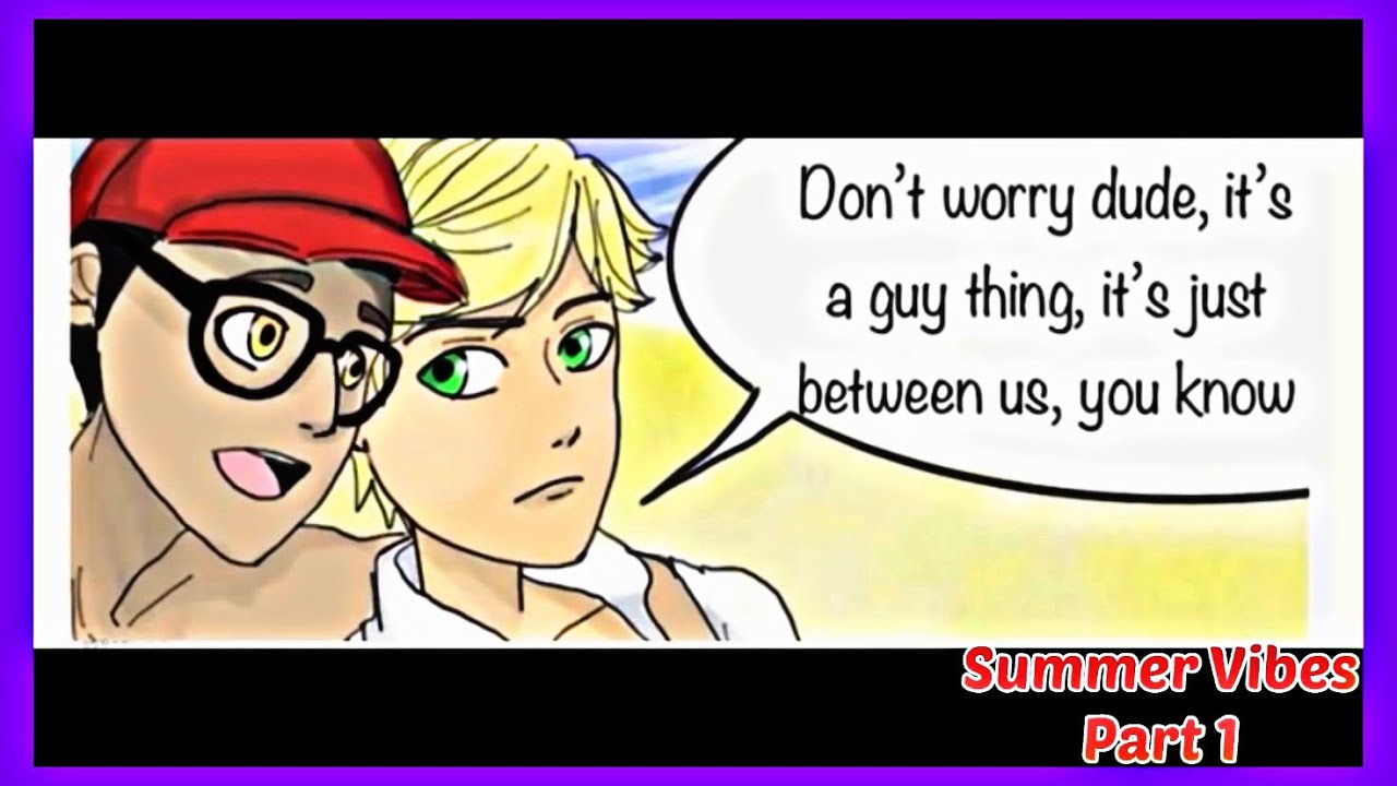 Summer Vibes Part 1 🥵🥰 - [Miraculous Ladybug Comic]🐞🌸 - YouTube