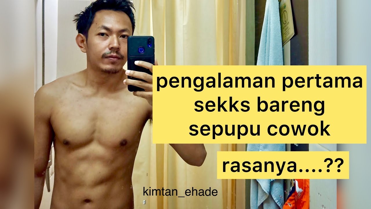 Main Pertama Kali Bareng Sepupu Cowok Rasanya Youtube