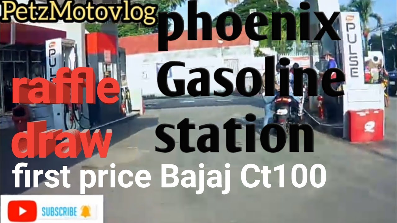 phoenix Gasoline station raffle promo Kawasaki Bajaj Ct100 - YouTube