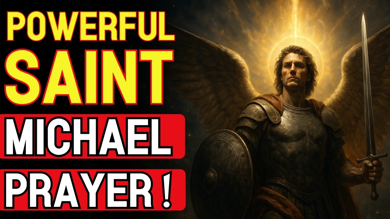 Powerful Saint Michael Archangel Prayer Protection and Miracles for ...
